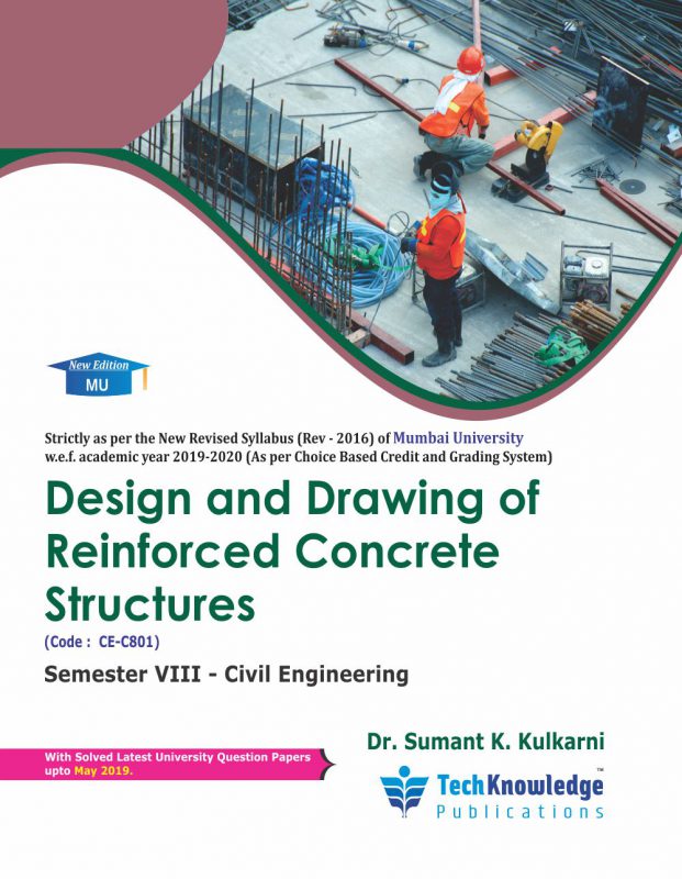 Techknowledge’s DESIGN AND DRAWING OF REINFORCED CONCRETE STRUCTURES Civil engineering Semester ...