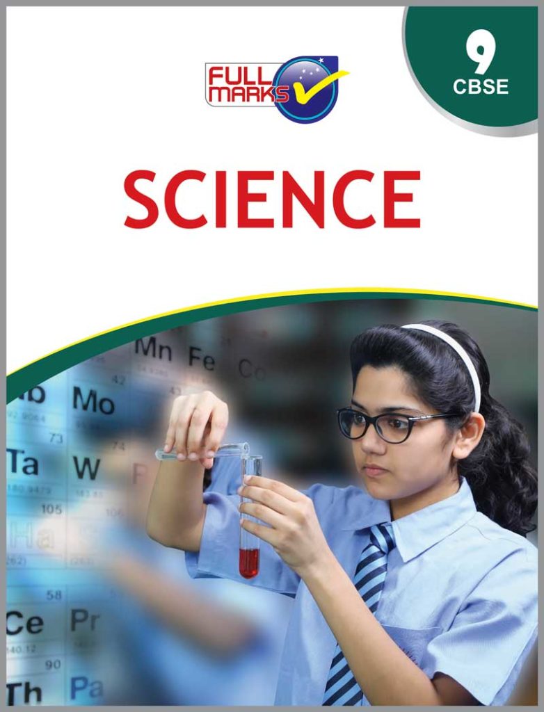 CLASS 9 – FULL MARKS SCIENCE GUIDE – neelkanthbooks.com