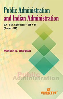 Sheth’s Public Administration & Indian Administration S.Y. B.A ...